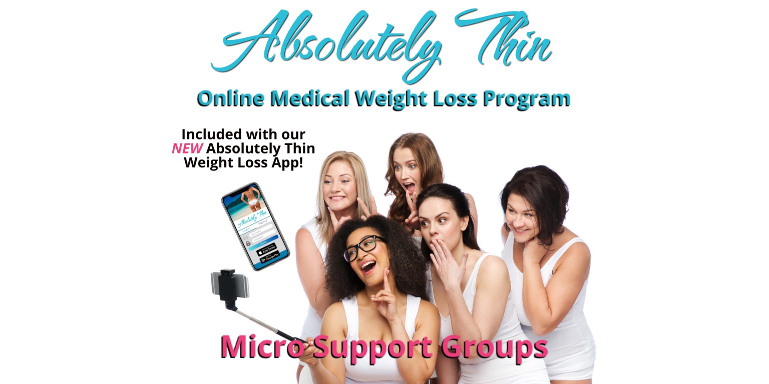 Absolutely Thin Micro Support Groups - Absolutely Thin